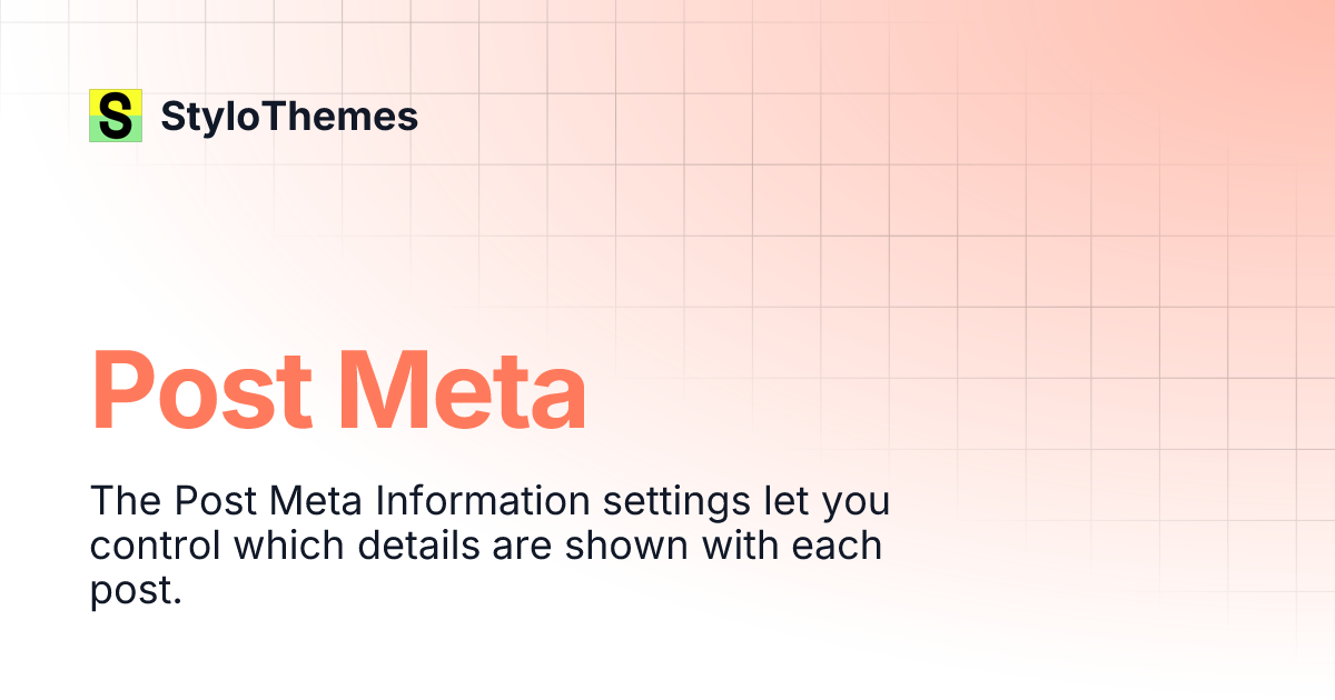 Post Meta | StyloThemes